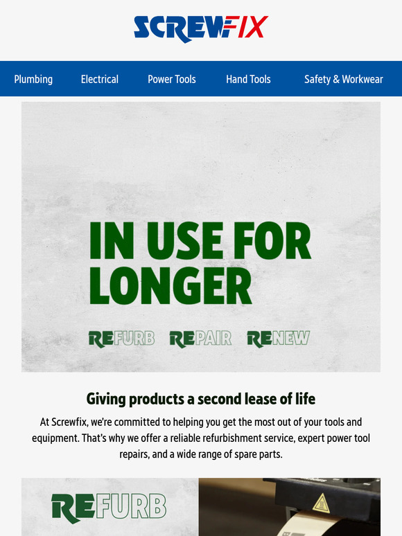Screwfix: Refurb ♻️ Repair 🔧 Renew 🔄 – Maximise value, reduce waste ...
