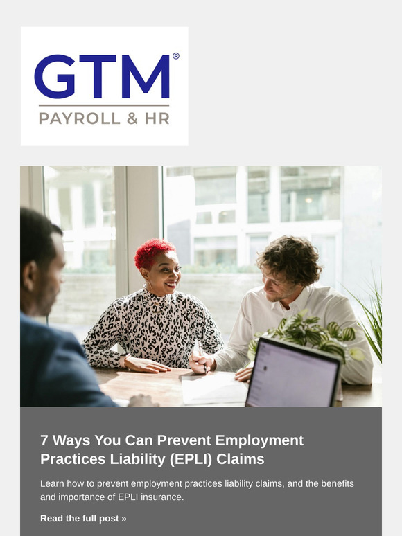 GTM: 7 Ways You Can Prevent Employment Practices Liability (EPLI ...