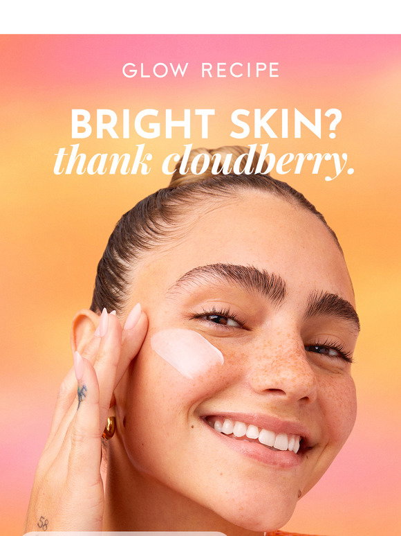 Glow Recipe: Brighten up—your free Cloudberry Trio awaits | Milled