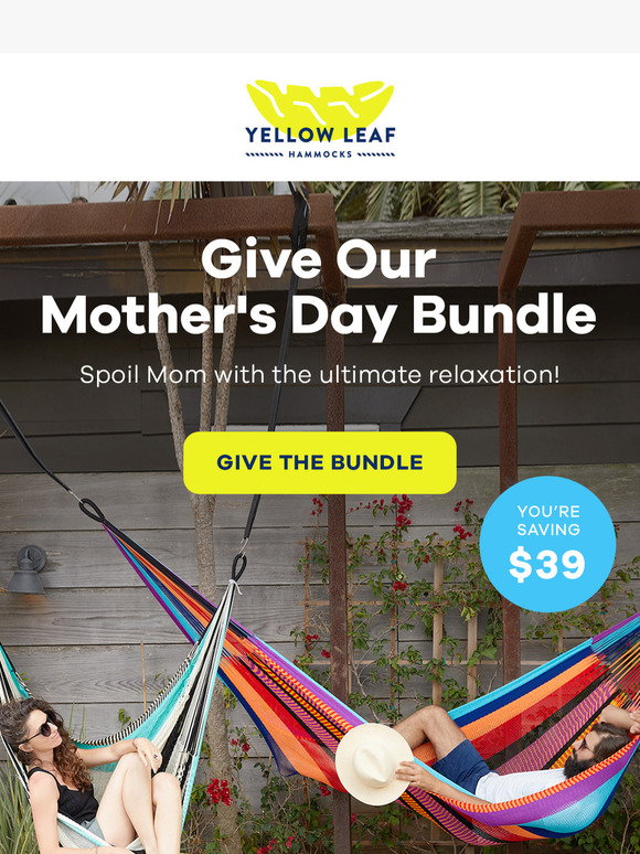 Yellow Leaf Hammocks: Earn best gift-giver this Mother’s Day! | Milled