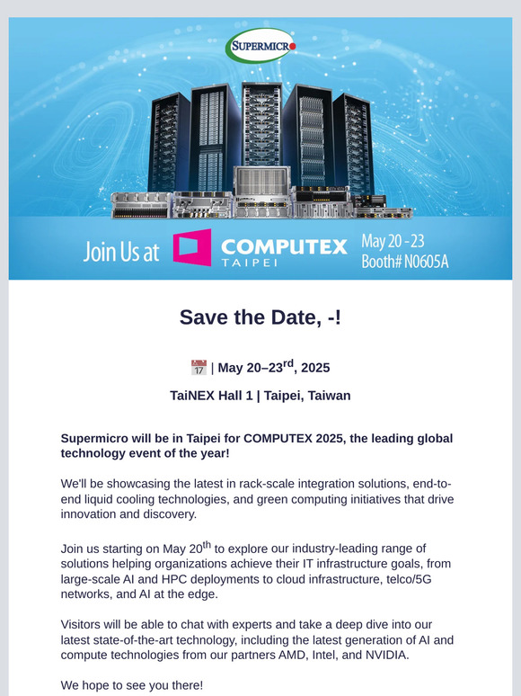 Supermicro: Save the Date: COMPUTEX 2025! | Milled