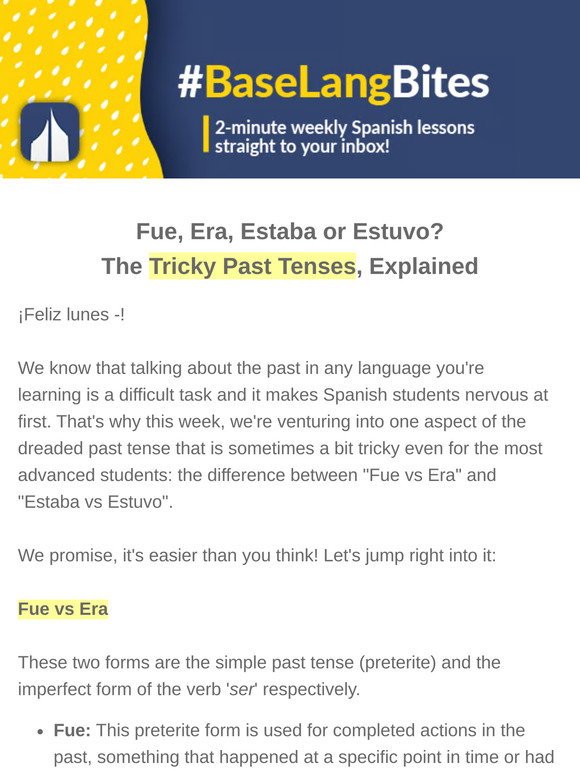 BaseLang: Fue, Era, Estaba or Estuvo? The Tricky Past Tenses, Explained ...