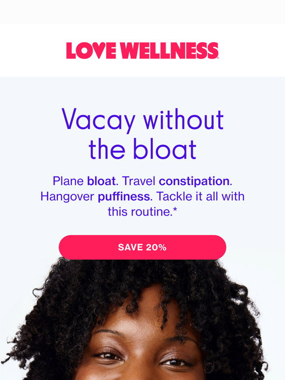 Love Wellness: Vacation bloat has met its match | Milled