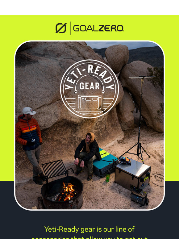 Goal Zero: Gear Up for Summer with Yeti-Ready Gear | Milled