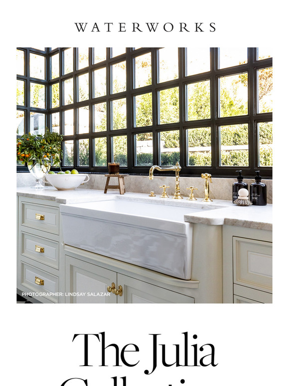 Waterworks: The Julia Collection | Milled