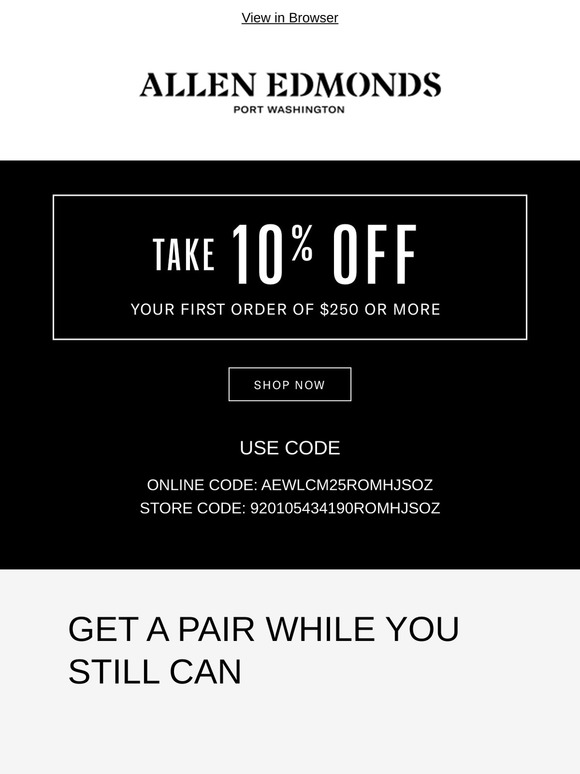 Allen Edmonds Email Newsletters: Shop Sales, Discounts, and Coupon Codes