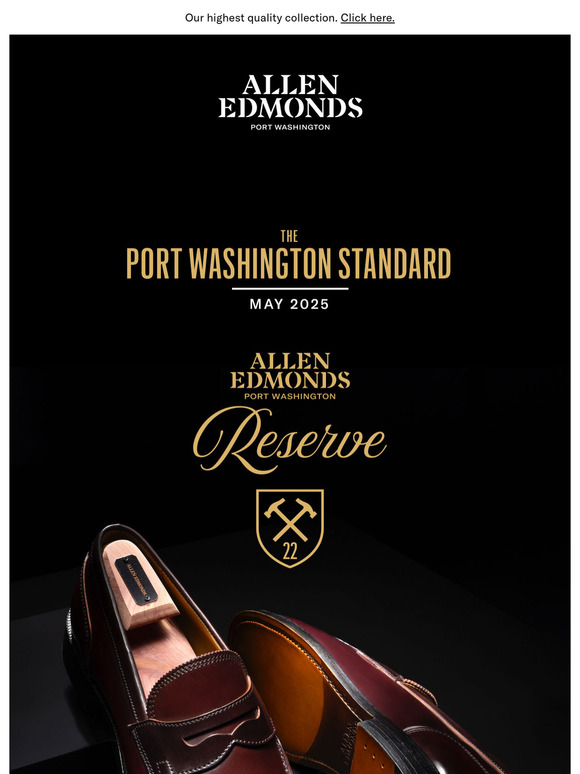 Allen Edmonds Email Newsletters: Shop Sales, Discounts, and Coupon Codes