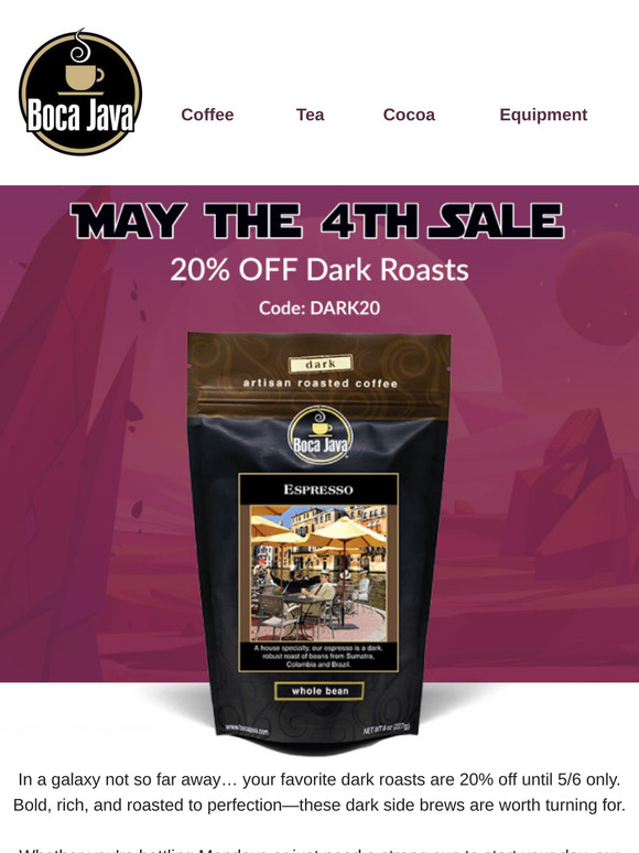 Boca Java: May the Dark Roast Be With You – 20% Off ☕ ☕ | Milled