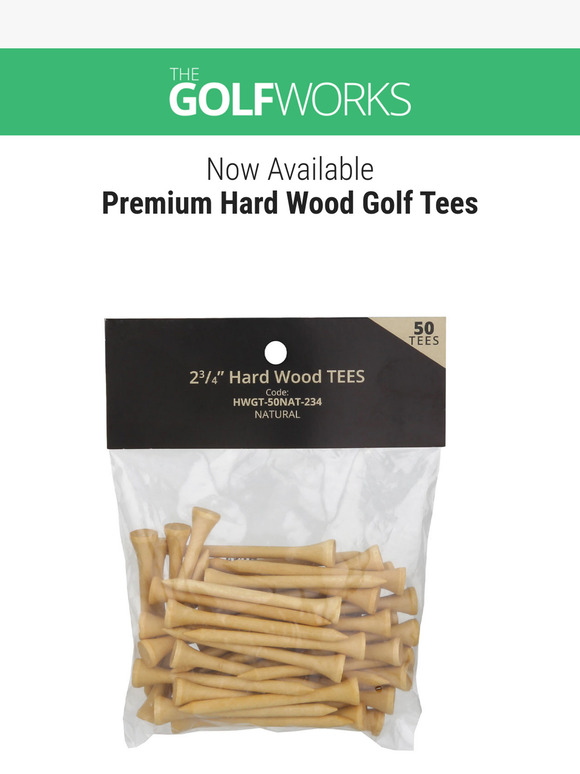 GolfWorks: New Premium Hard Wood Golf Tees Now Available | Milled