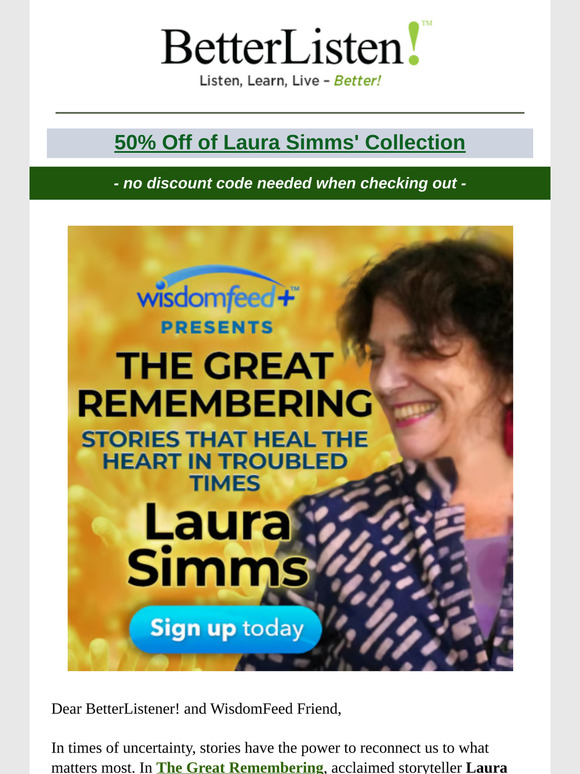 BetterListen: 🌟 The Great Remembering - Storytelling with Laura Simms ...