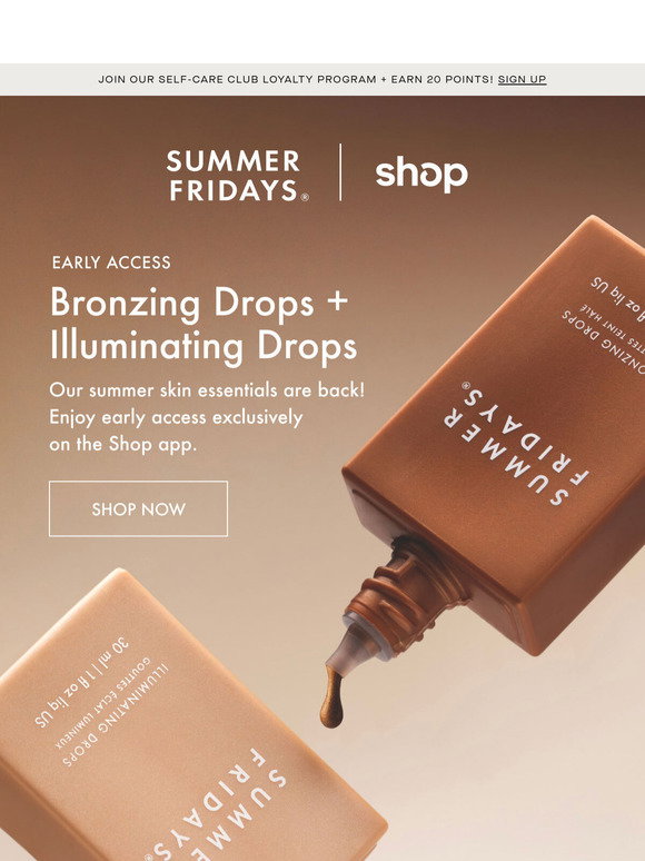 Summer Fridays: Early Access: Bronzing Drops + Illuminating Drops | Milled