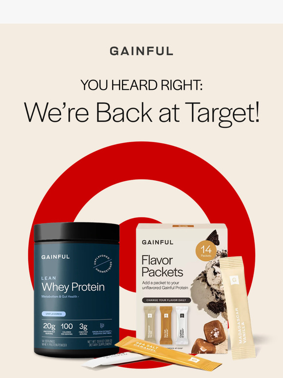 Gainful: GOOD NEWS: We’re Back at Target! | Milled
