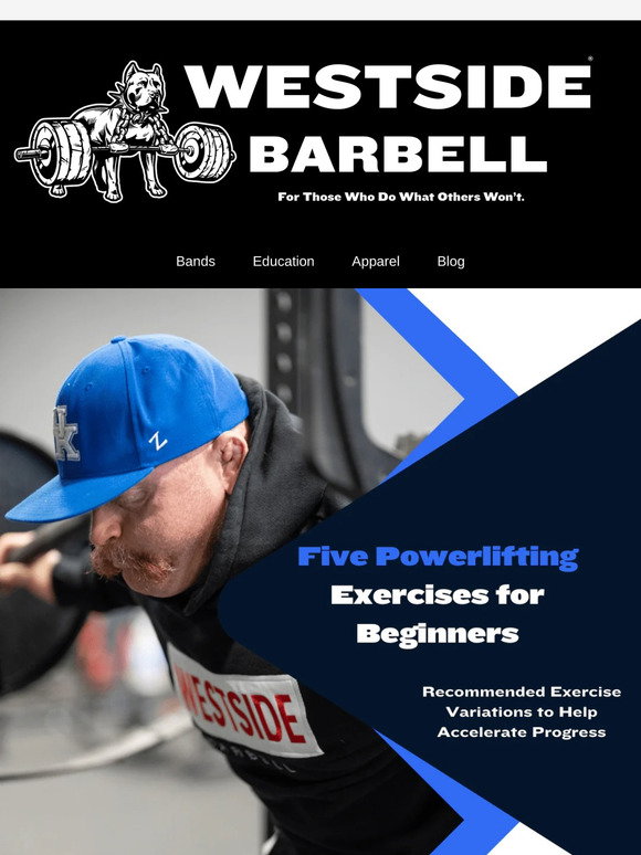 Westside Barbell: Beginner Powerlifting Exercises | Milled