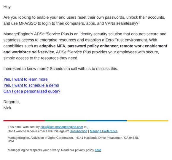 ManageEngine: Interested in expanding MFA/SSO capabilities, self-service password reset, and ...