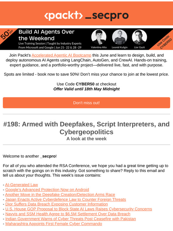 Packt: #198: #198: Armed with Deepfakes, Script Interpreters, and Cybergeopolitics | Milled