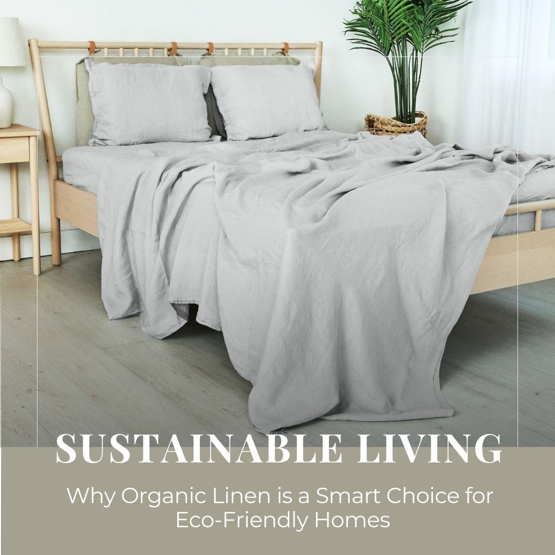 The Modern Dane: Why Organic Linen is a Smart Choice for Eco-Friendly ...