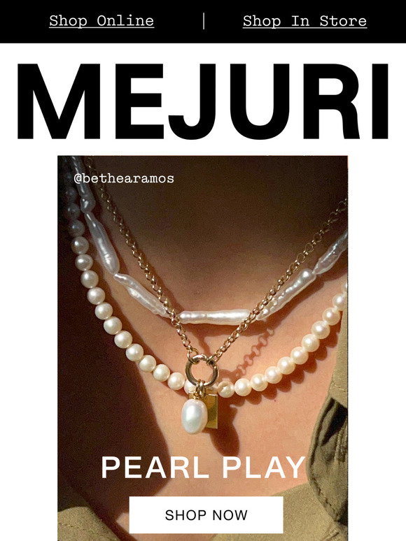 Mejuri: Everyday Pearls | Milled