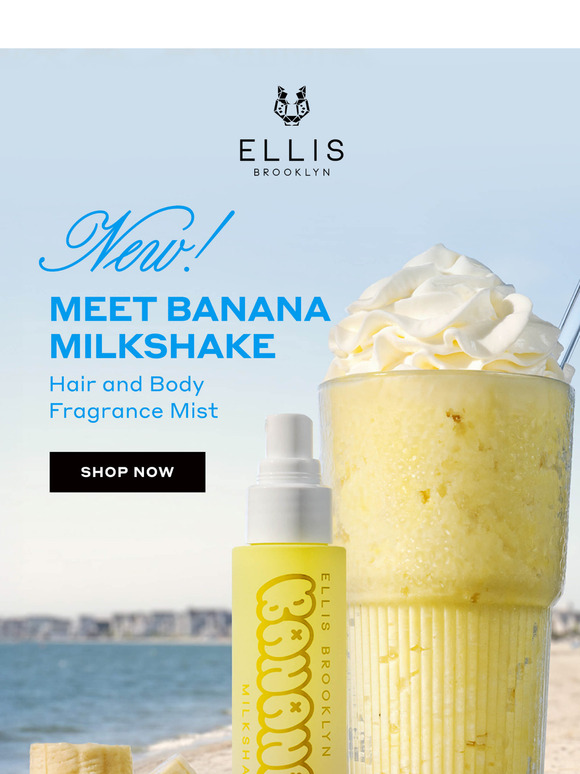 Ellis Brooklyn: BANANA MILKSHAKE Hair & Body Fragrance Mist is becoming everyone's new obsession ...