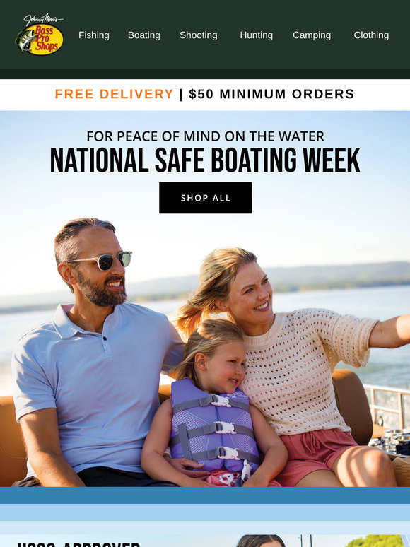 Bass Pro Shops: Stay Safe On The Water: It's National Safe Boating Week ...
