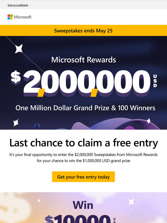 Microsoft: Last chance to enter the $2,000,000 USD Sweepstakes | Milled