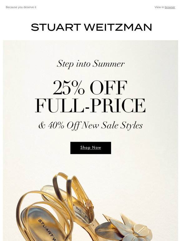 Stuart Weitzman: Long Weekend Plans? Shop 25% Off New Sandals + 40% Off ...