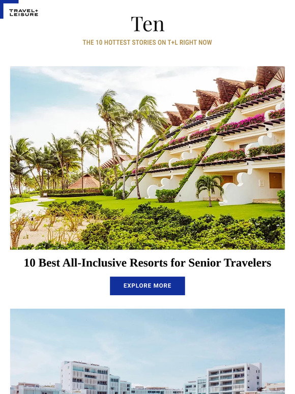 Travel + Leisure: 10 Best All-Inclusive Resorts for Senior Travelers ...