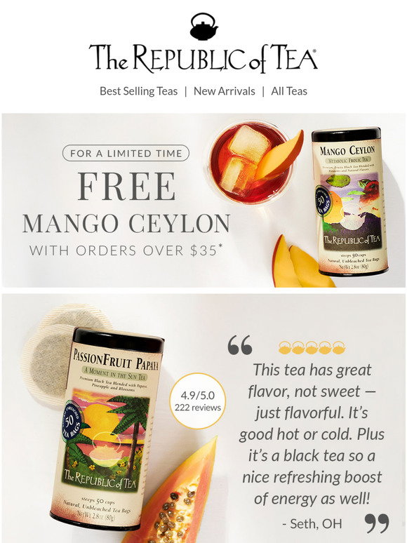 The Republic of Tea: Time is Running Out for Free Mango Ceylon | Milled