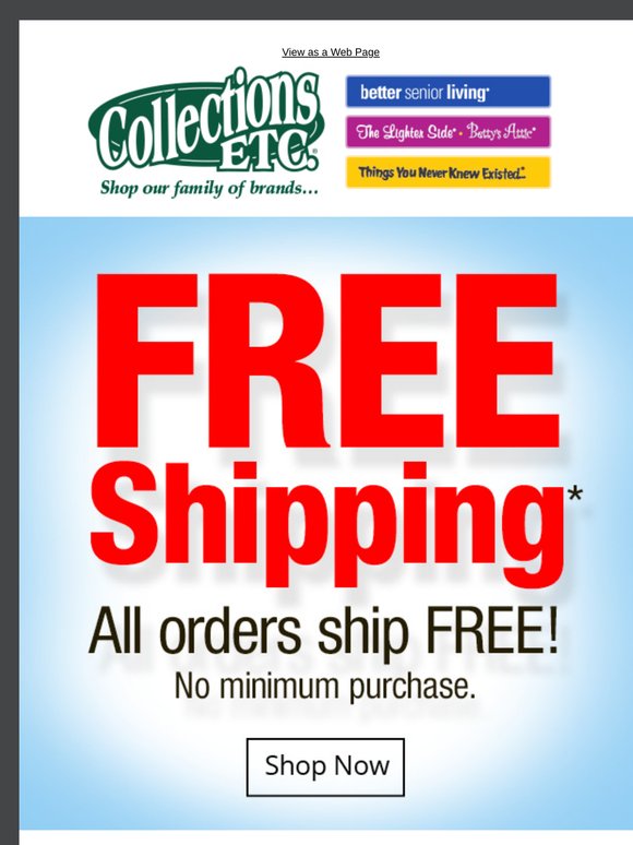 Collections Etc.: Your Order? Shipped FREE. | Milled