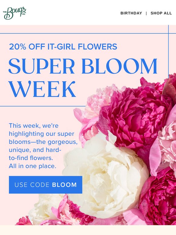 Bouqs: SUPER BLOOM WEEK IS HERE | Milled