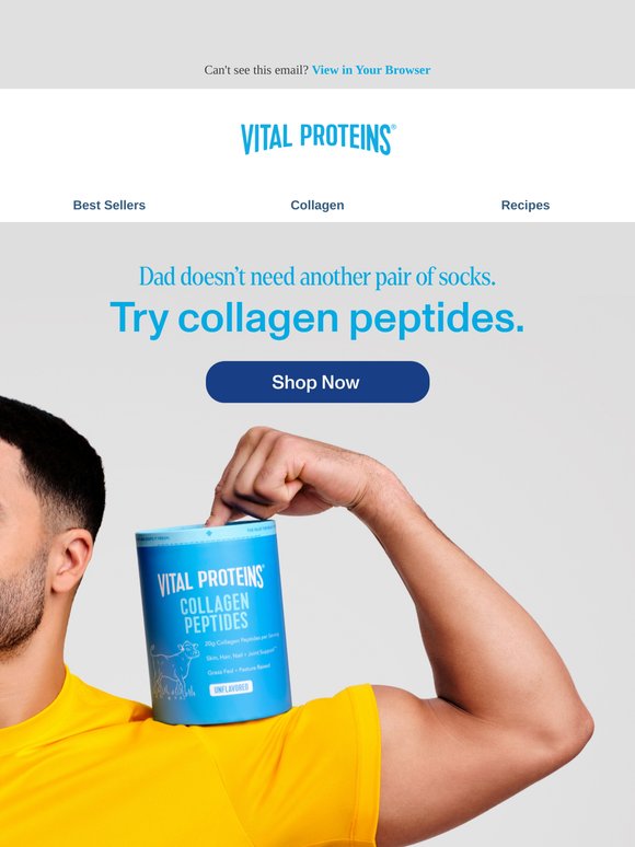 Vital Proteins: Happy Father’s Day from Vital Proteins | Milled