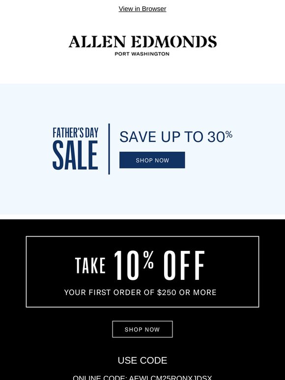 Allen Edmonds Email Newsletters: Shop Sales, Discounts, and Coupon Codes