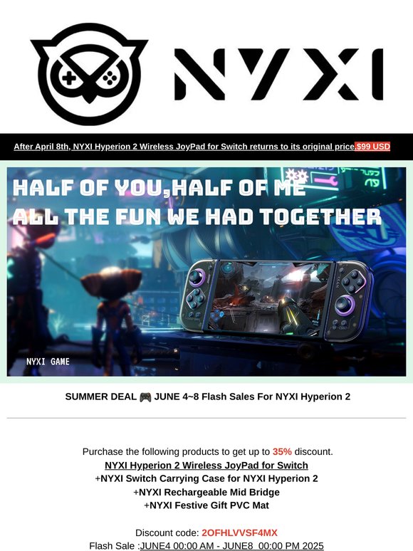 Nyxi: 🎮NYXI GAME JUNE 4~8 Flash Sales For NYXI Hyperion 2 | Milled