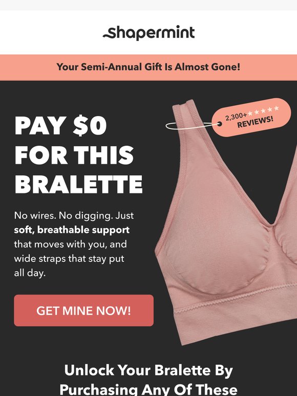 Shapermint: Your FREE Bralette Goes Away Now... | Milled