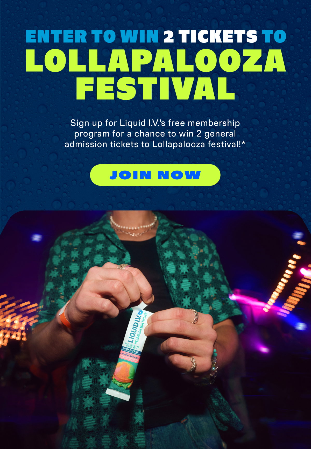 Liquid IV: Your chance to win 2 Lollapalooza tickets... | Milled