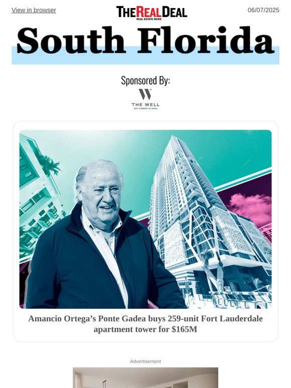 The Real Deal: Amancio Ortega’s Ponte Gadea buys Fort Lauderdale ...