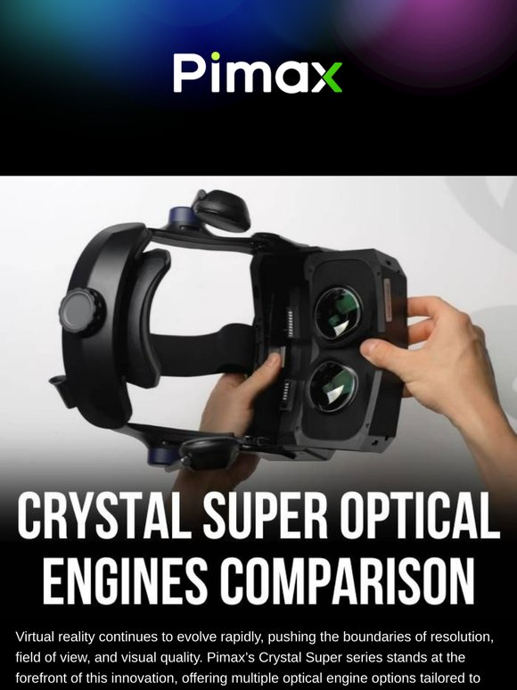 Pimax: Crystal Super Optical Engines Comparison: 50 PPD / 57 PPD ...