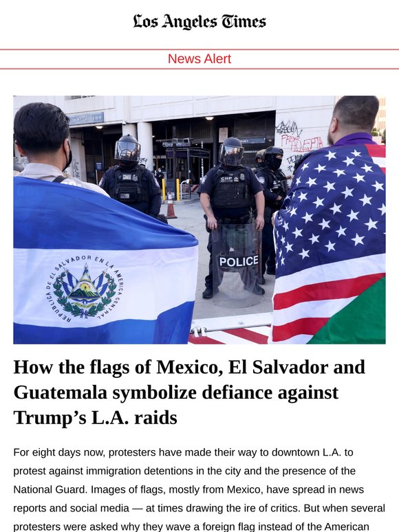 Los Angeles Times: L.A. raids: How the flags of Mexico symbolize ...