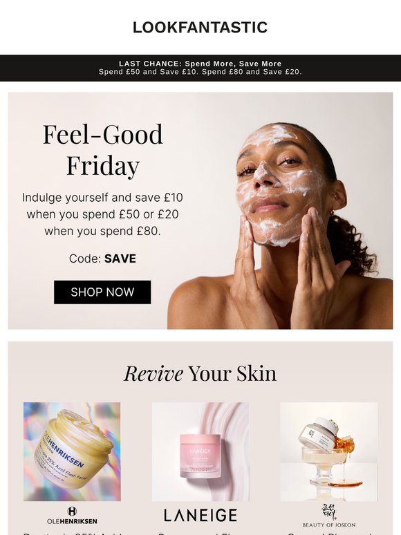 Lookfantastic: Feel Good Friday Starts Now | Milled