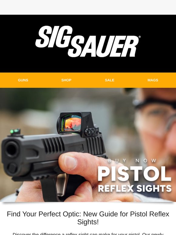 SIG SAUER: Find Your Perfect Optic: New Guide for Pistol Reflex Sights ...