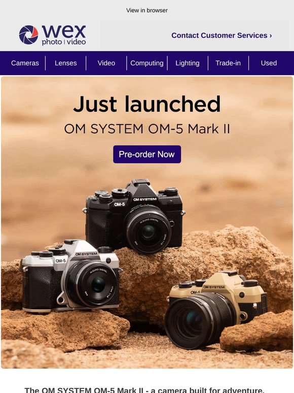 Wex Photo Video: Just Launched! Meet the OM SYSTEM OM-5 Mark II: Built ...