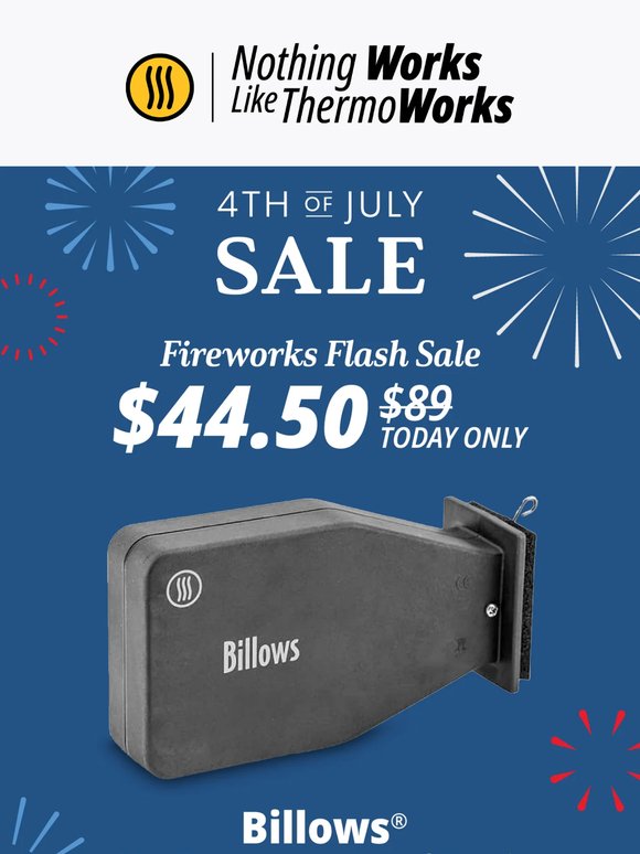 ThermoWorks: Flash Firework Sale: 50% off Billows | Milled