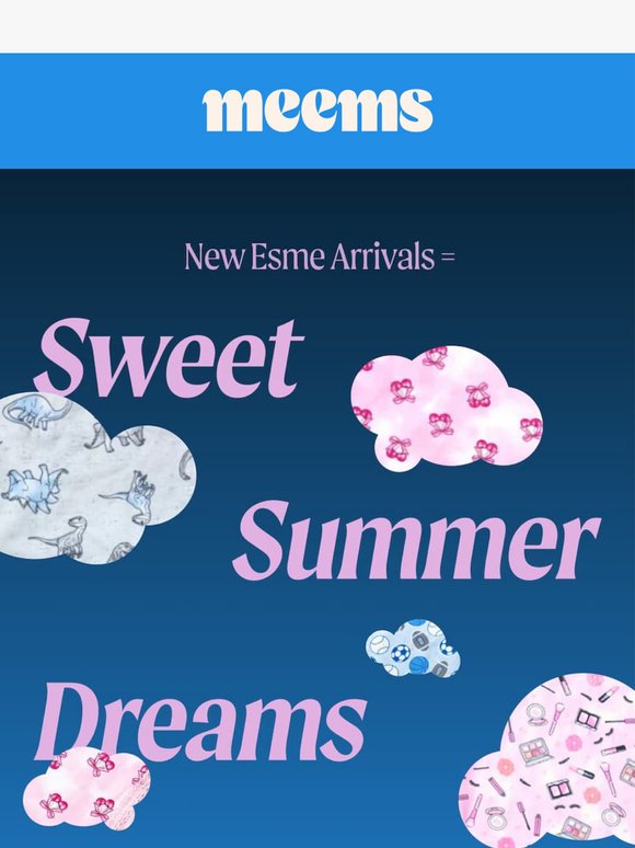 Meems: New Esme Summer Styles | Milled