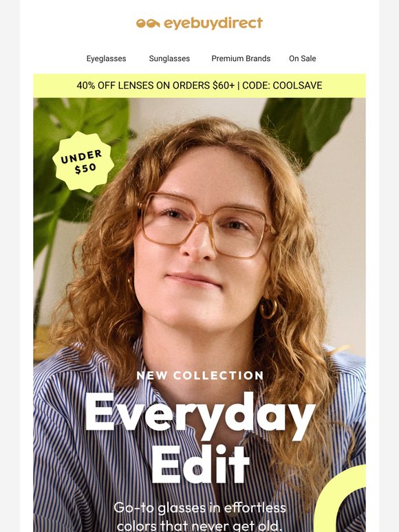 EyeBuyDirect: It’s Here 🎉 The Everyday Edit Collection | Milled