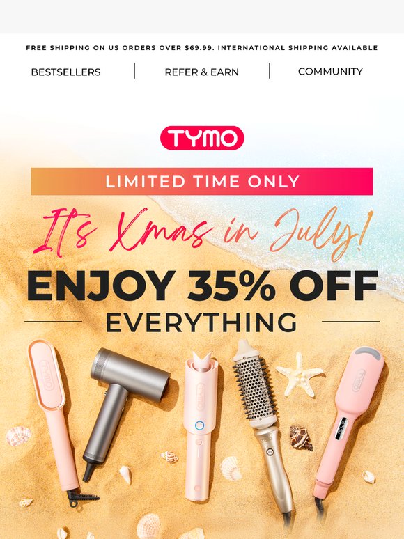 TYMO Beauty: 🎅Xmas in July? Yep—35% OFF All Hair Tools! | Milled