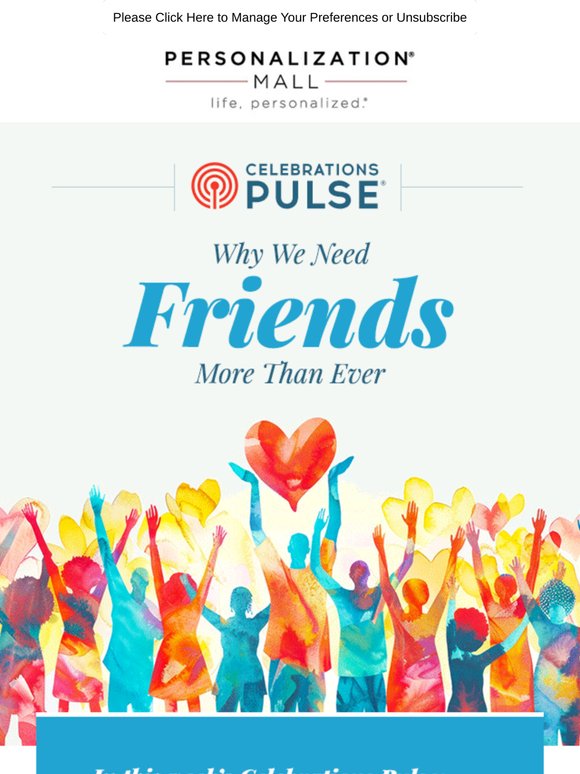 Personalization Mall: Friendship Month Is Here — Let's Reconnect | Milled