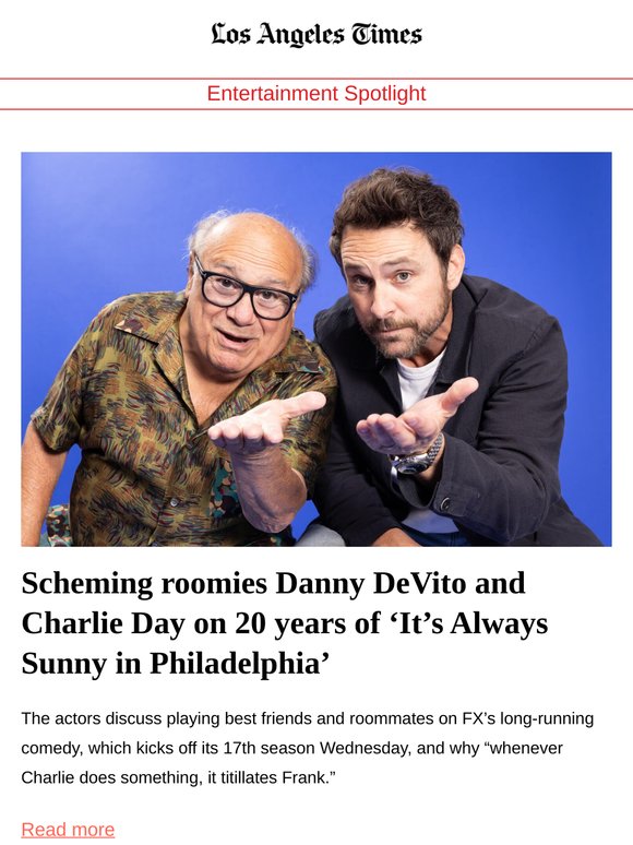 Los Angeles Times: Danny DeVito and Charlie Day on 20 years of ‘Always ...