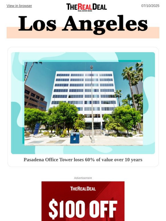 The Real Deal: Pasadena Office Tower loses 60% of value; Jamison looks ...