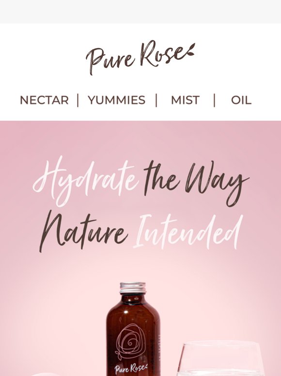Pure Rose: Hydrate the Way Nature Intended 💕 | Milled