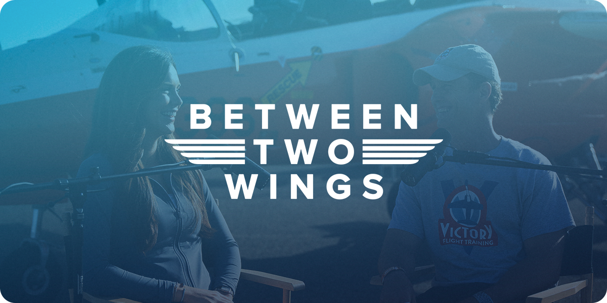 ForeFlight: Victory Aviation joins Between Two Wings: New Episode Out ...
