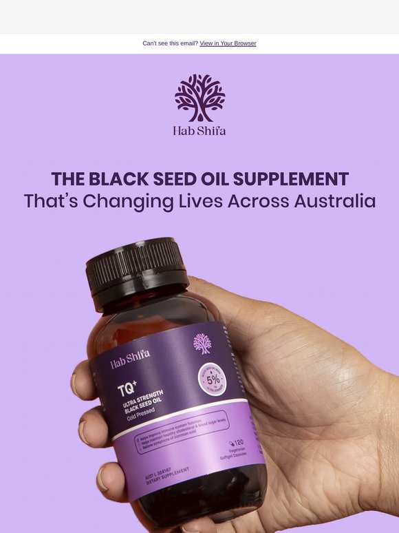 Hab Shifa: Why TQ+ 5% is Australia’s Most Trusted Black Seed Supplement ...